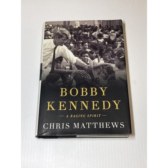 Accents | Bobby Kennedy A Raging Spirit Chris Matthews Autographed ...